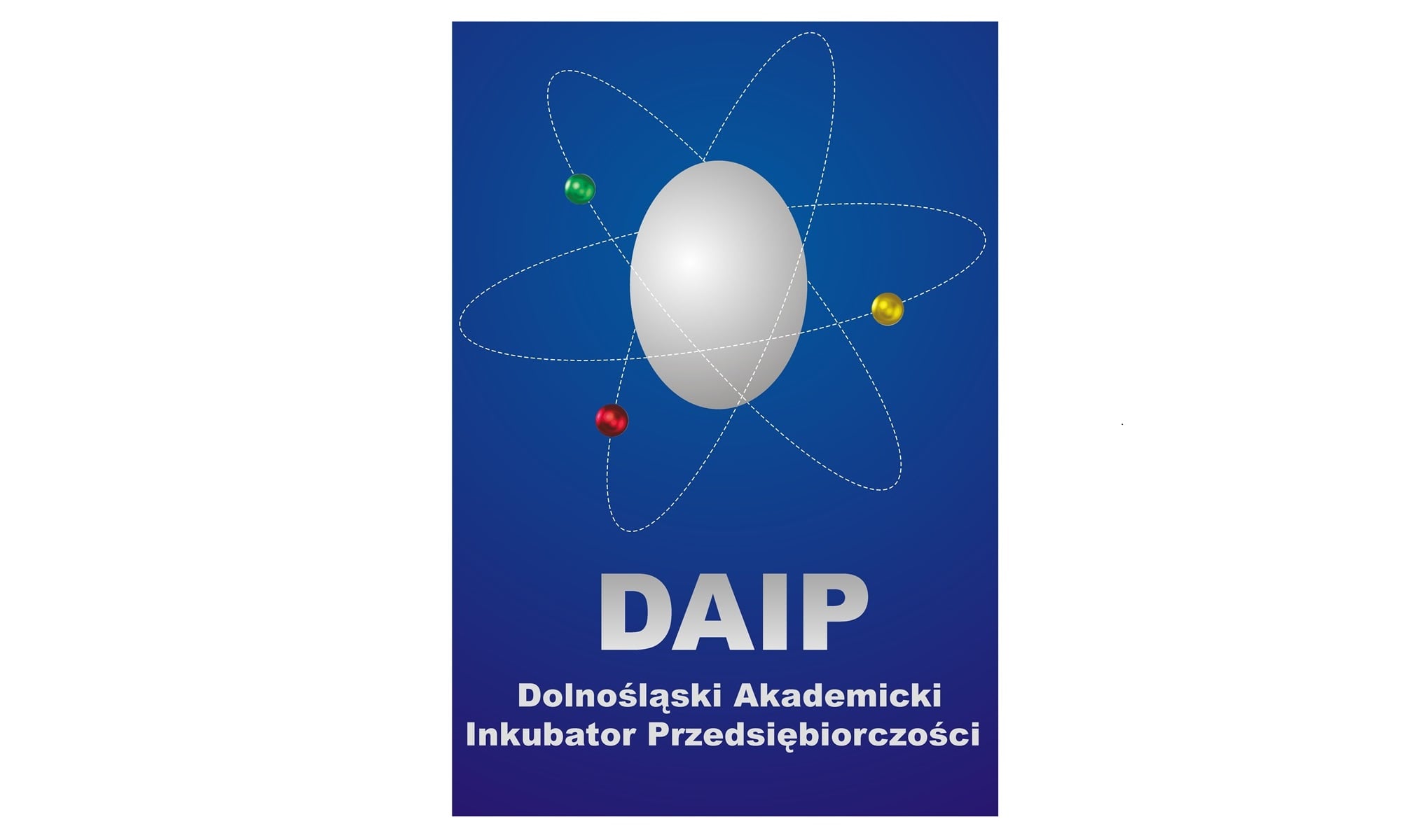 Lower Silesian Academic Incubator of Entrepreneurship (DAIP ...